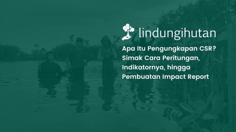 Pengungkapan CSR: Rumus CSR dan Indikator Keberhasilan